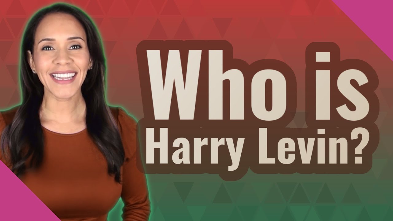 Who is Harry Levin? - YouTube