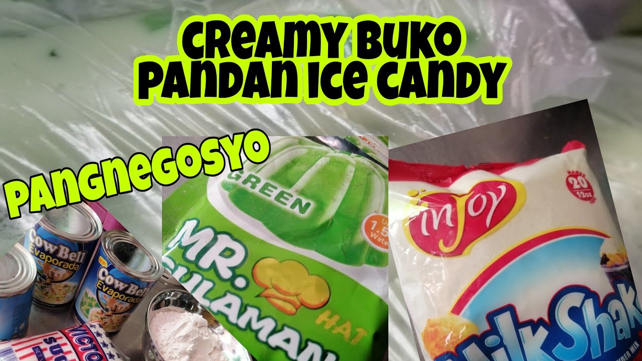 CREAMY BUKO PANDAN ICE CANDY/PANGNEGOSYO/ VLOG #33 - YouTube