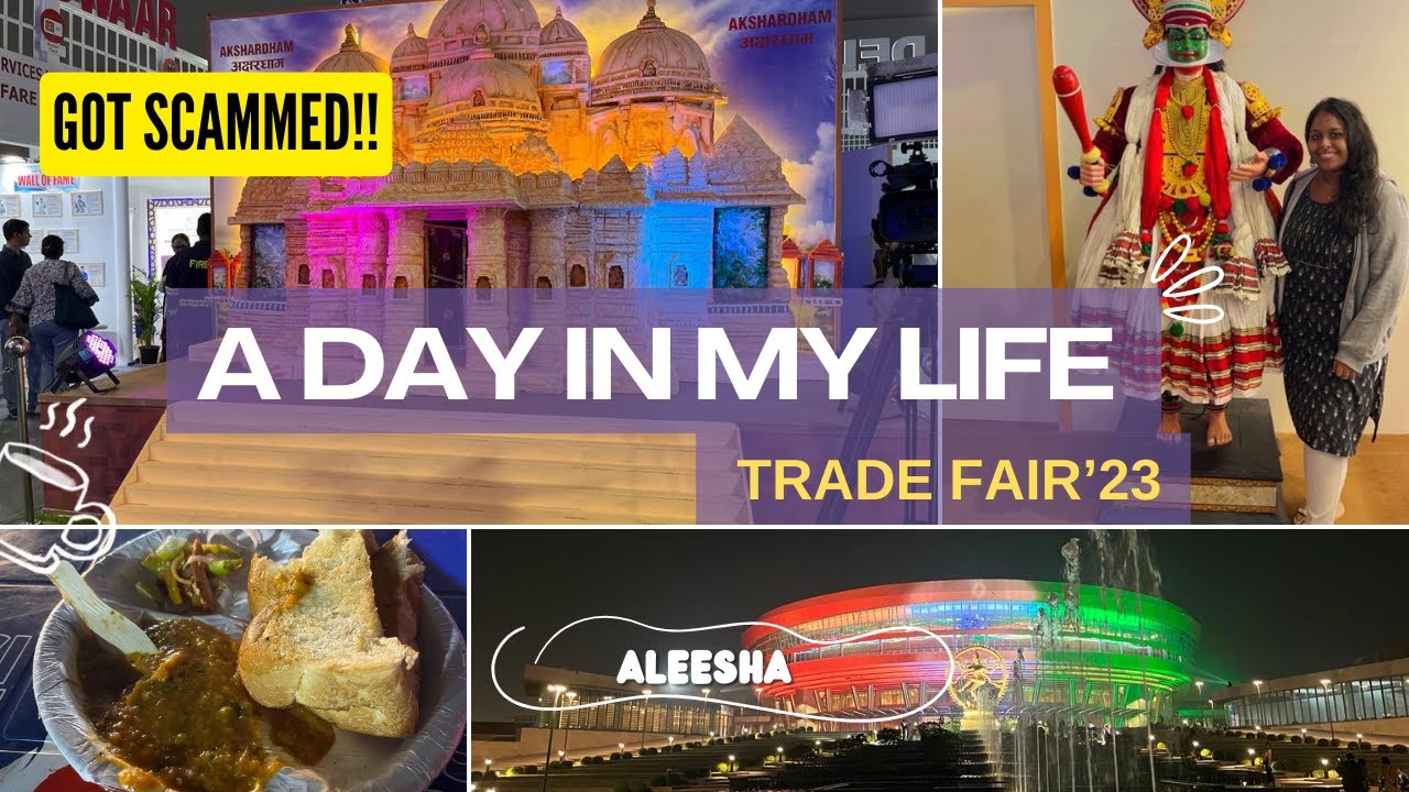 A Day in my Life | India International Trade Fair 2023 (IITF) - YouTube