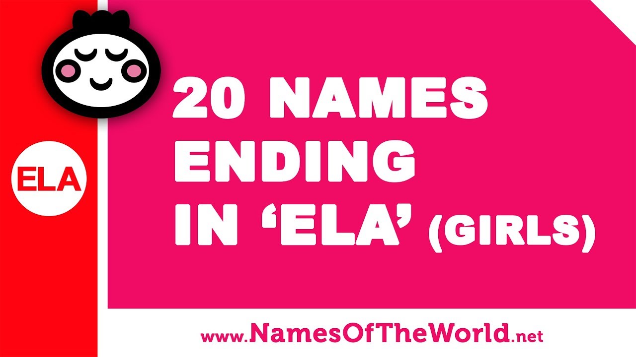 20 girl names ending in ELA - the best baby names - www.namesoftheworld ...