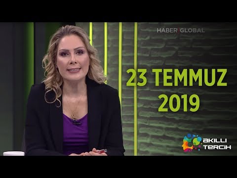 Akıllı Tercih 23 Temmuz 2019