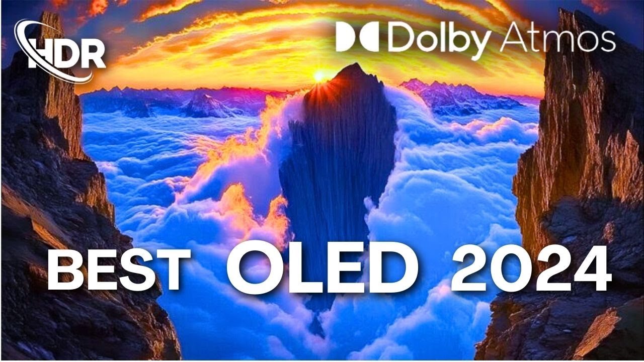 THE ABSOLUTE BEST OLED DEMO Landscapes, HDR 120 fps, Dolby Vision ...