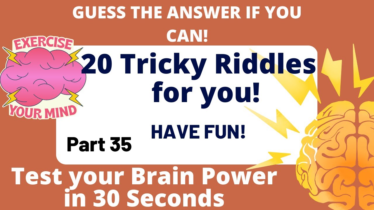 20 Tricky Riddles 35|Only a genius can answer these 20 tricky Riddles ...