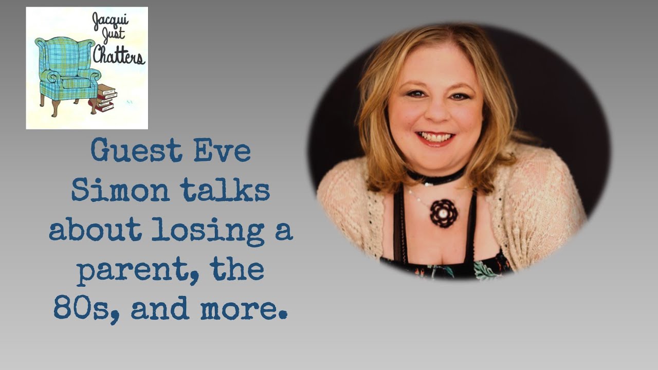Chatting with Eve Simon about being a GenXer and grief part 1. - YouTube