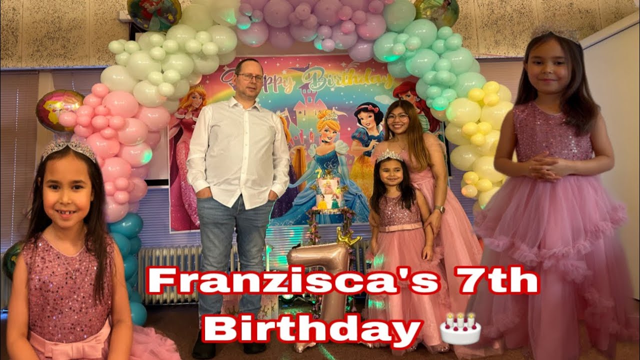 FRANZISCA’S 7th BIRTHDAY | FILIPINA-DUTCH FAMILY - YouTube