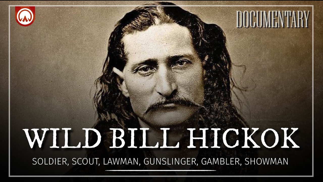 Wild Bill Hickok: The Wild West Hero | American History Documentary ...