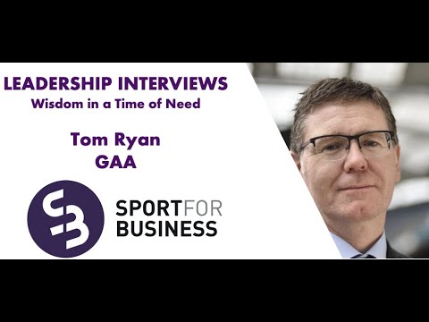 Sport for Business Leadership Interview with Tom Ryan April 2020 - YouTube