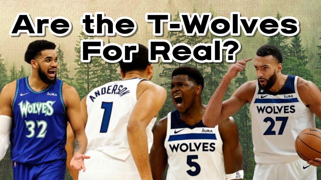 Are the Minnesota Timberwolves a Real Contender in the West? - YouTube
