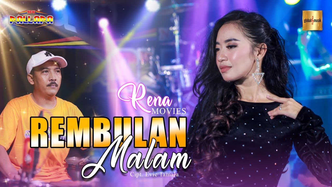 Rena Movies ft New Pallapa - Rembulan Malam (Official Live Music) - YouTube