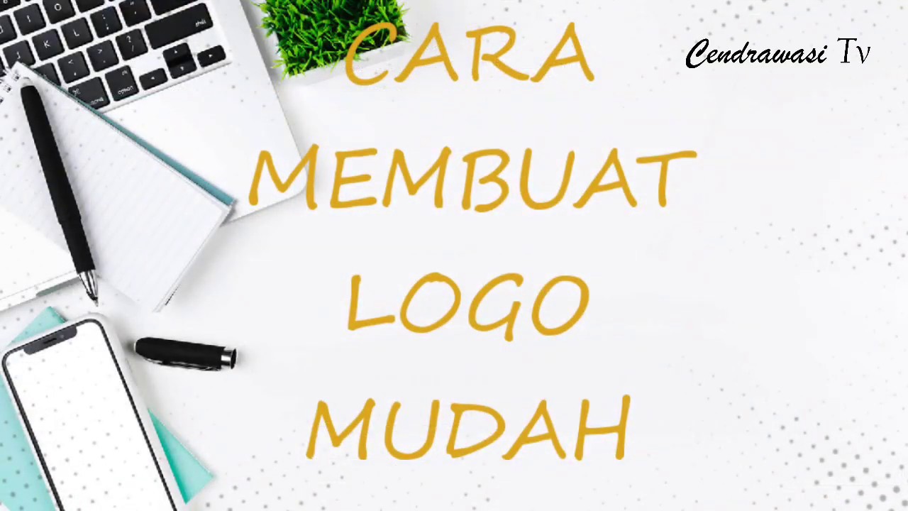 Cara Membuat Logo Dengan Mudah - YouTube