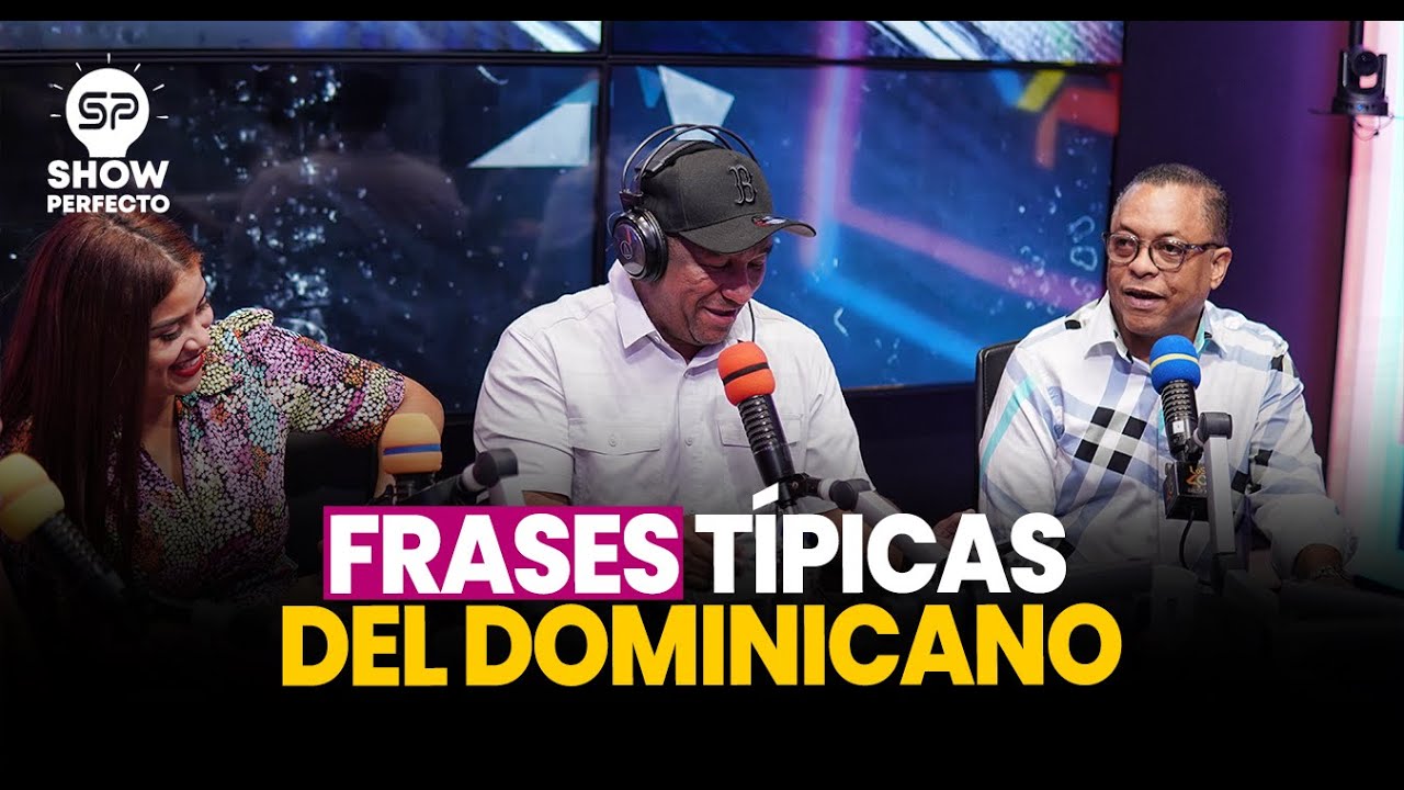 GRANDES FRASES TÍPICAS DEL DOMINICANO - YouTube