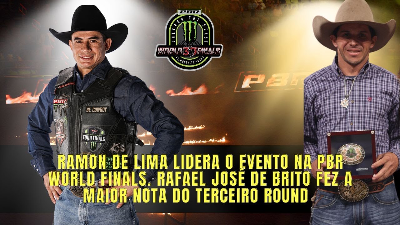 RAMON DE LIMA LIDERA O EVENTO NA PBR FINALS. RAFAEL JOSÉ DE BRITO FEZ A ...