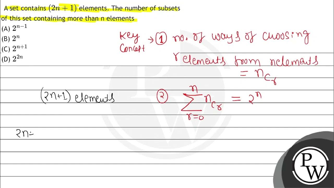 A set contains \( (2 n+1) \) elements. The number of subsets of this set containing more than n ...