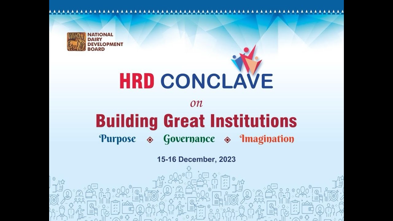 HRD Conclave on Building Great Institutions - YouTube