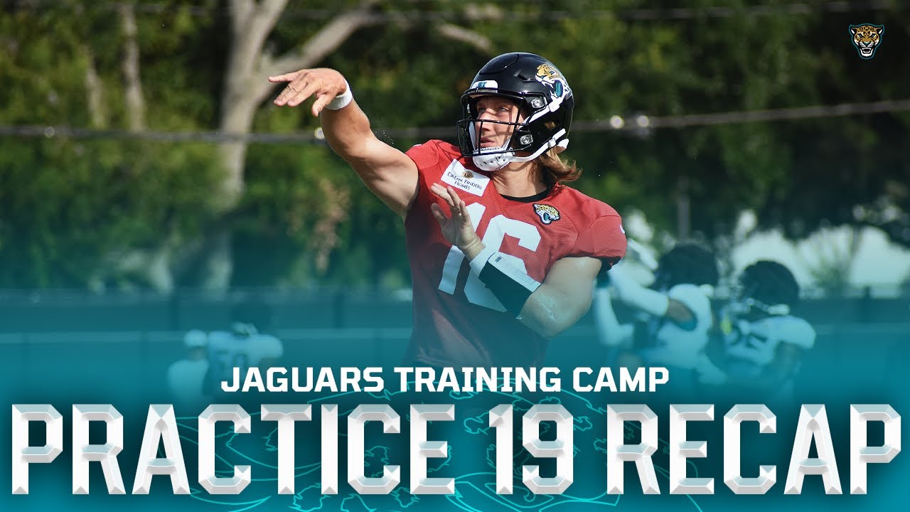 Jaguars Training Camp Practice 19 Recap - YouTube