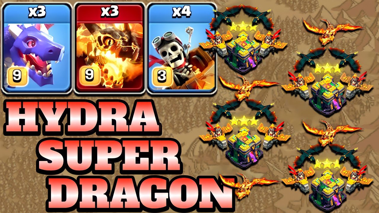 Super Hydra Dragon Attacks!! Th14 Hydra Super Dragon Attack Strategy ...