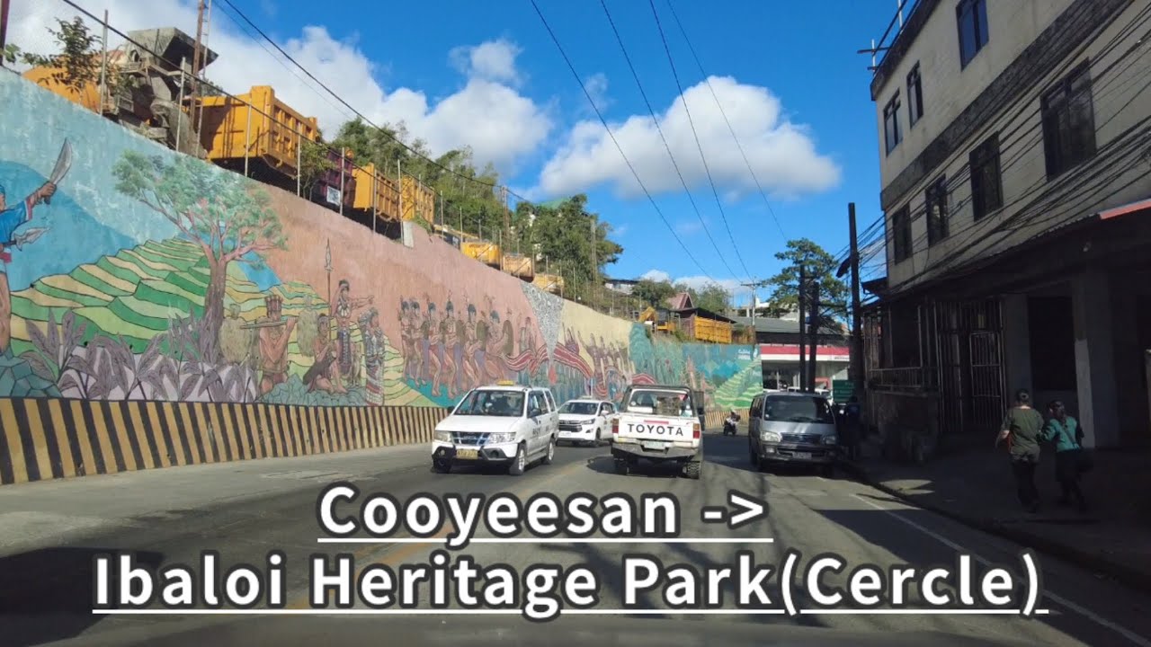 Driving/ Baguio/Cooyeesan, Naguilian Rd, Kisad Rd, Ibaloi Heritage Park ...
