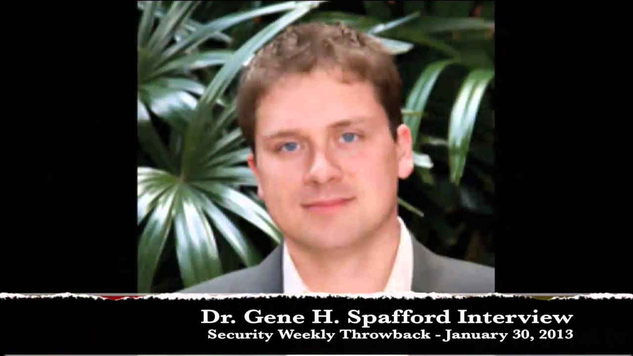 Gene Spafford - Security Weekly Throwback - YouTube