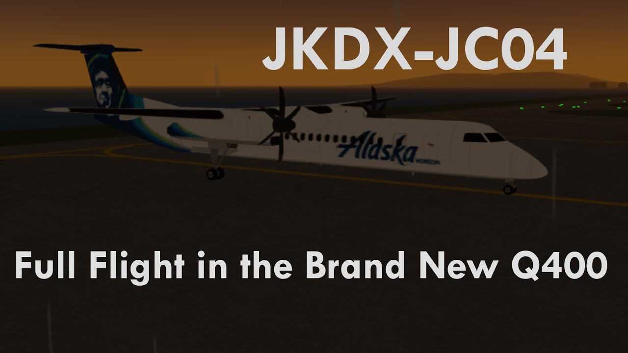 Flying the NEW Bombardier Dash 8 Q400! [Roblox Flightline] [JKDX-JC04 ...
