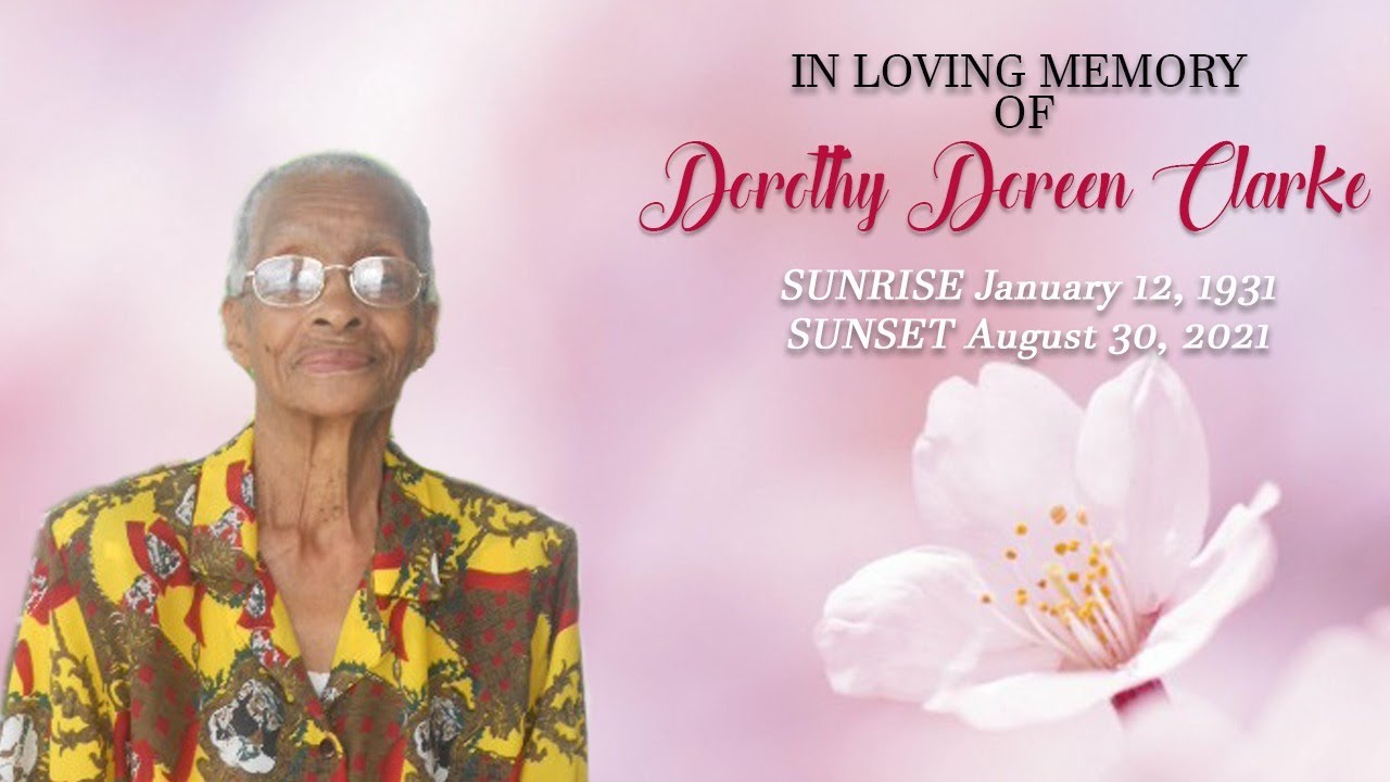 Celebrating the Life of Dorothy Doreen Clarke - YouTube