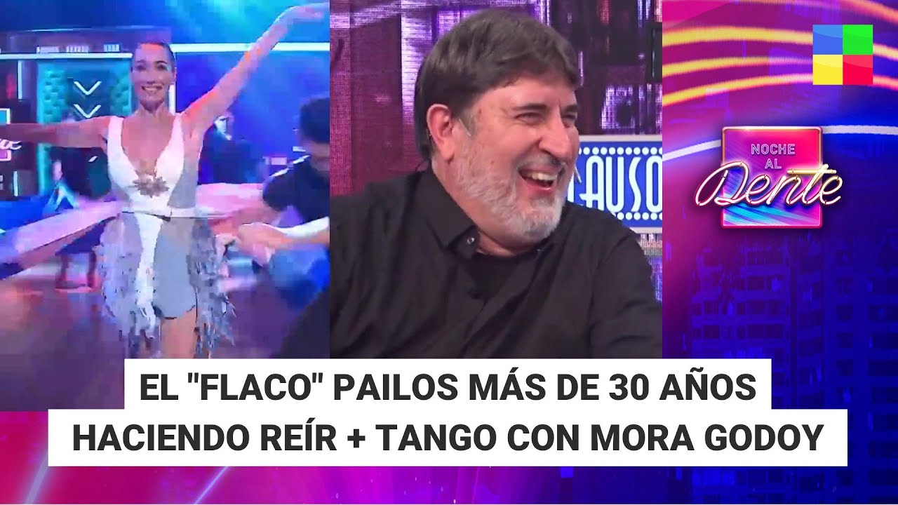 El "FLACO" PAILOS, 30 años haciendo reír + Tango con MORA GODOY # ...