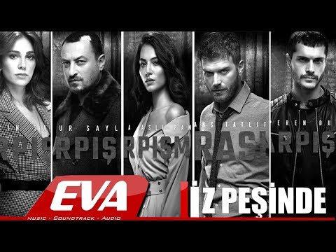 Çarpışma Dizi Müzikleri - İZ PEŞİNDE