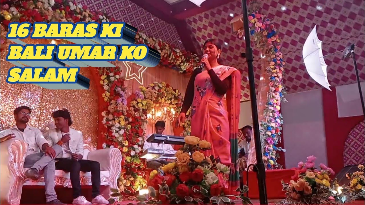 #16 Baras ki Bali Umar Ko Salam #singer Smriti Singh #Chandan ki board ...