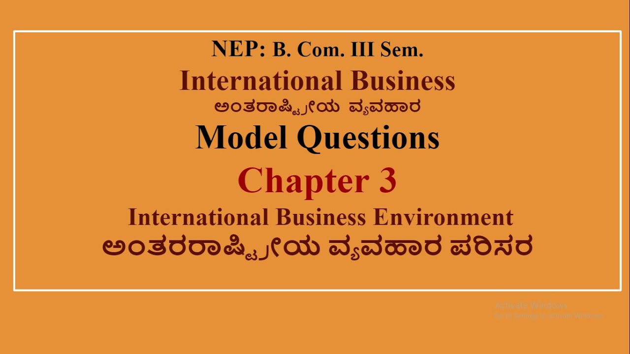 IB Chapter 3: Model questions || International Business Environment ||ಅಂತರರಾಷ್ಟ್ರೀಯ ವ್ಯವಹಾರ ...