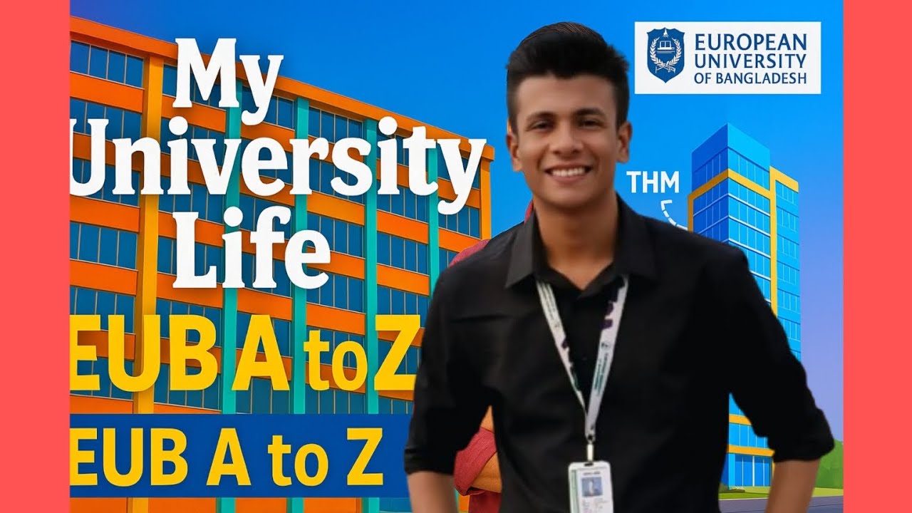 A Complete Journey Through My University Life – European University of ...