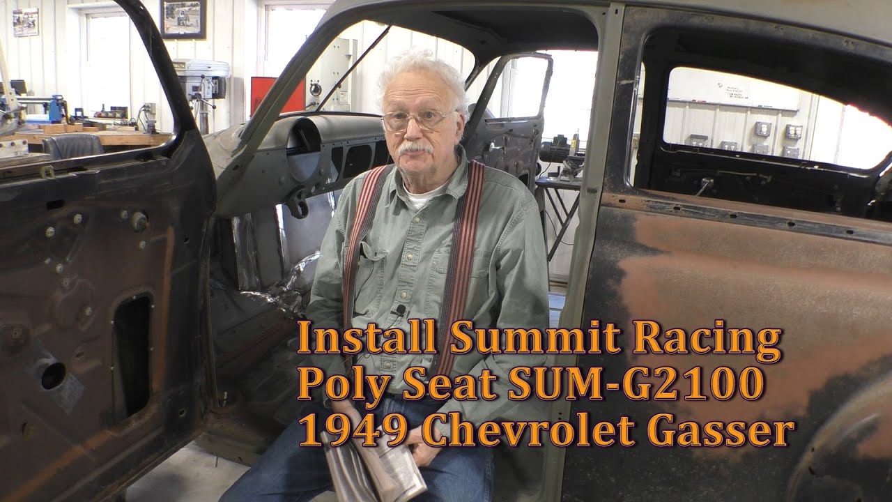 Install Summit Racing Poly Seat SUM-G2100, 1949 Chevrolet Gasser - YouTube