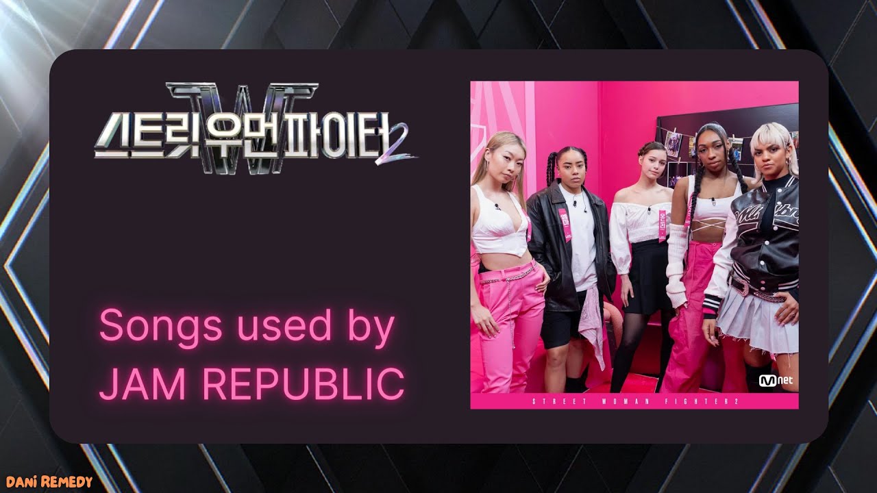 [SWF2 PLAYLIST] Songs Used By JAM REPUBLIC - YouTube