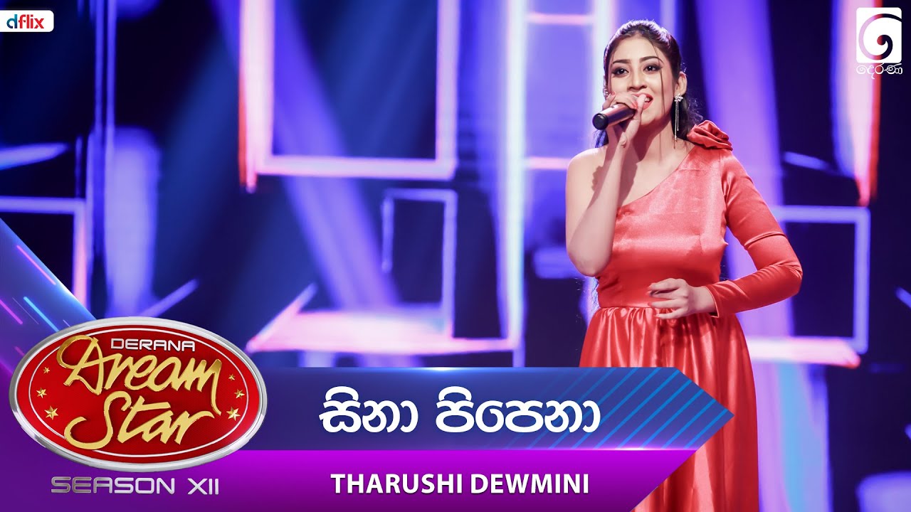 Sina Pipena (සිනා පිපෙනා) Tharushi Dewmini | Dream Star Season 12 | TV Derana - YouTube