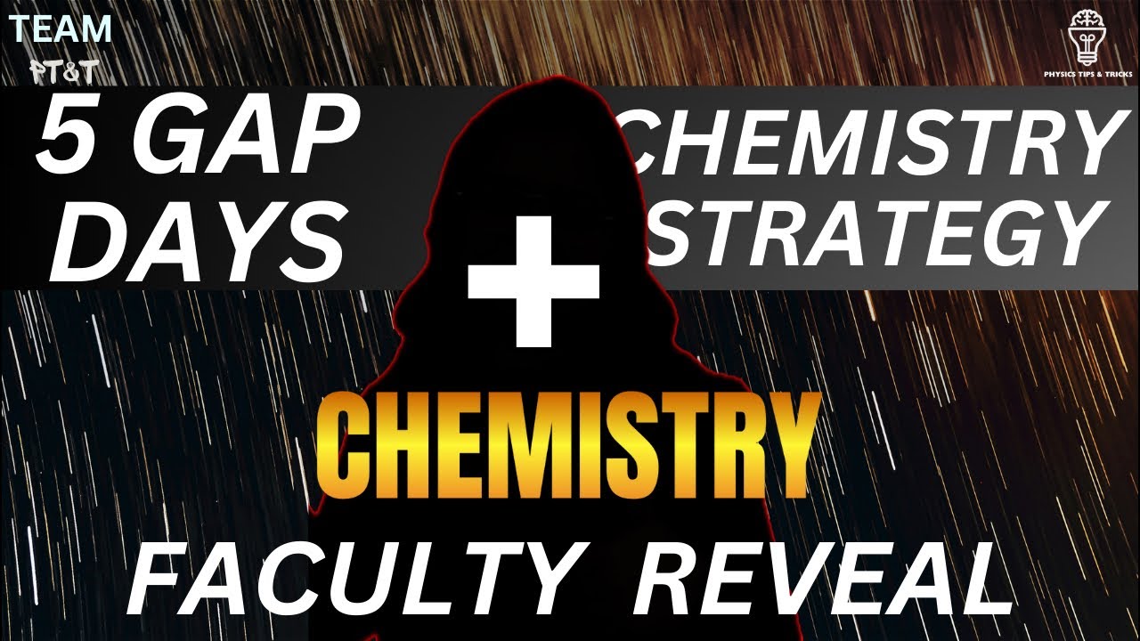 Class 12 Chemistry Strategy | 0 To 90% | Faculty Reveal - YouTube
