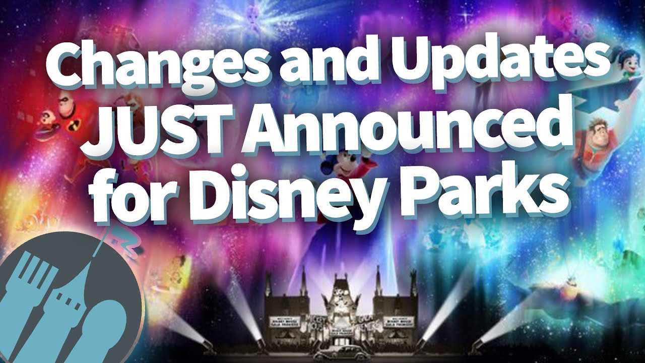 Changes and Updates JUST Announced for Disney Parks! - YouTube