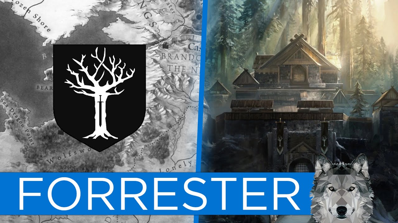 HAUS FORRESTER: Geschichte & Entwicklung - Game of Thrones History ...