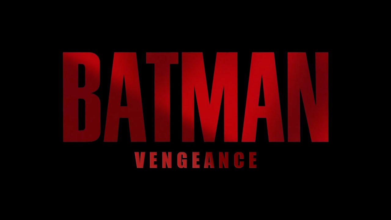 Batman Vengeance | Trailer - YouTube