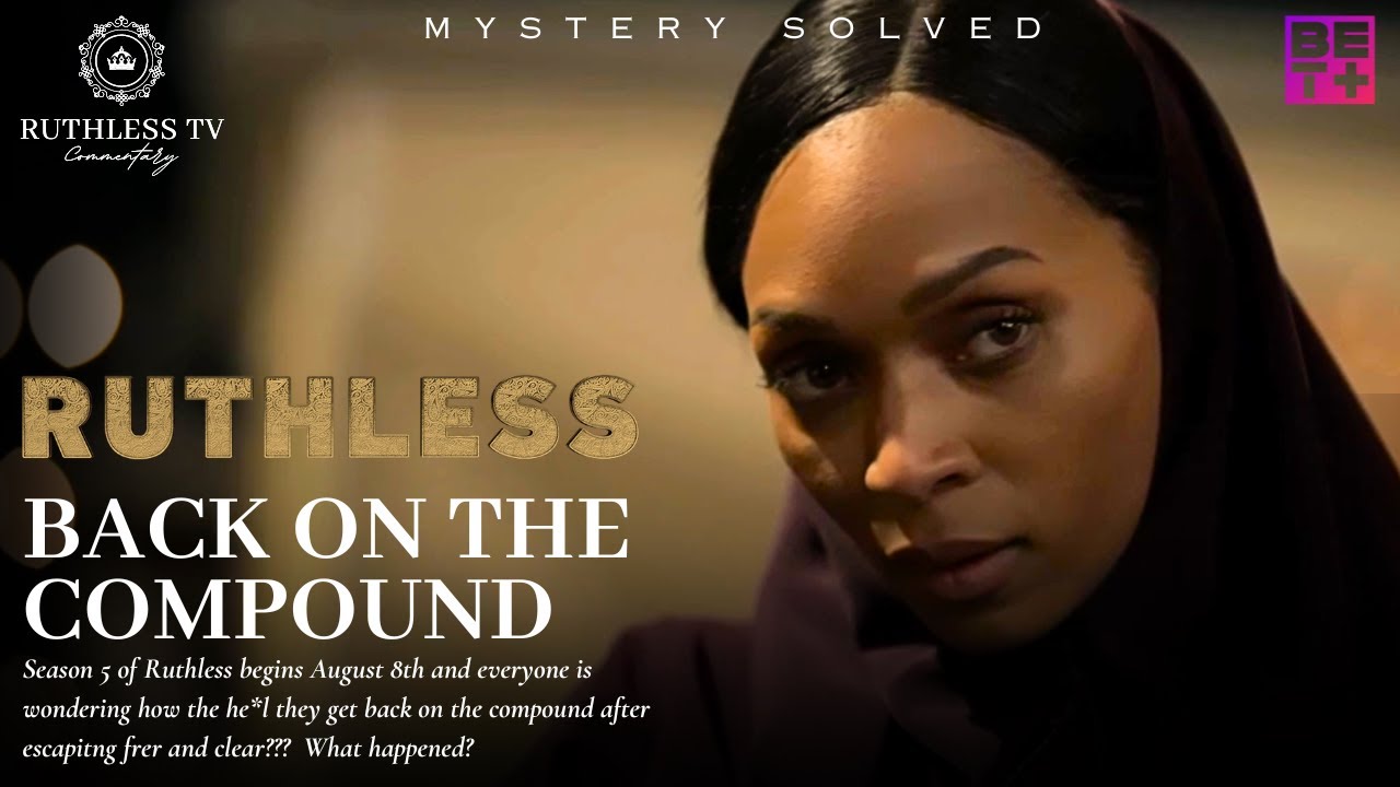 Tyler Perry's Ruthless Season 5 | WHY THEY CAME BACK | Discussion - YouTube