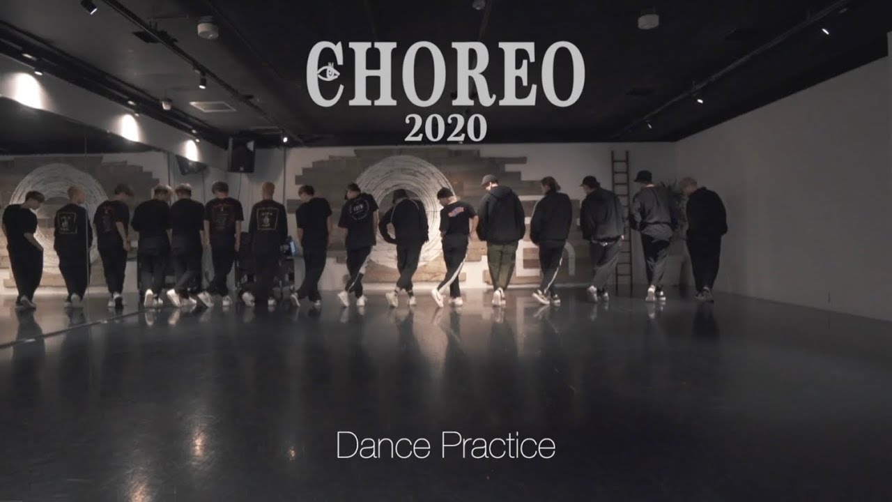 CHOREO (Dance Practice) | 2020ver - YouTube