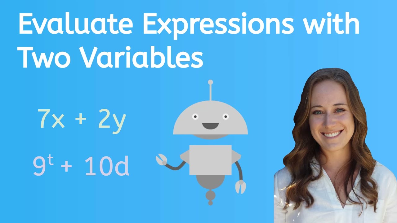 Learn How to Evaluate Expressions With Two Variables - YouTube