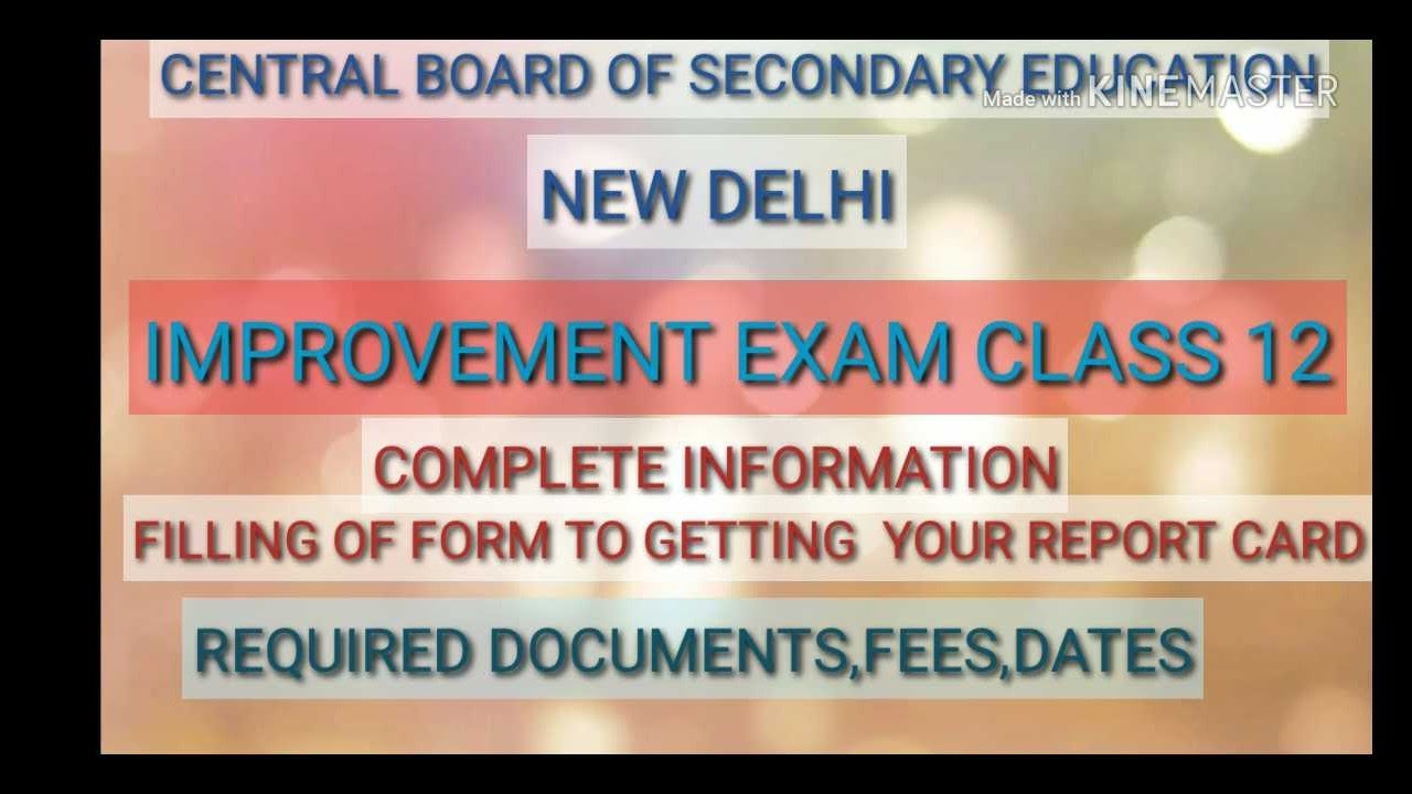 CBSE class 12 improvement exam full detail || from filling your form to ...