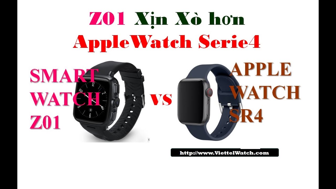 Smart Watch Z01 xịn xò hơn Apple Watch series4 ??? - YouTube