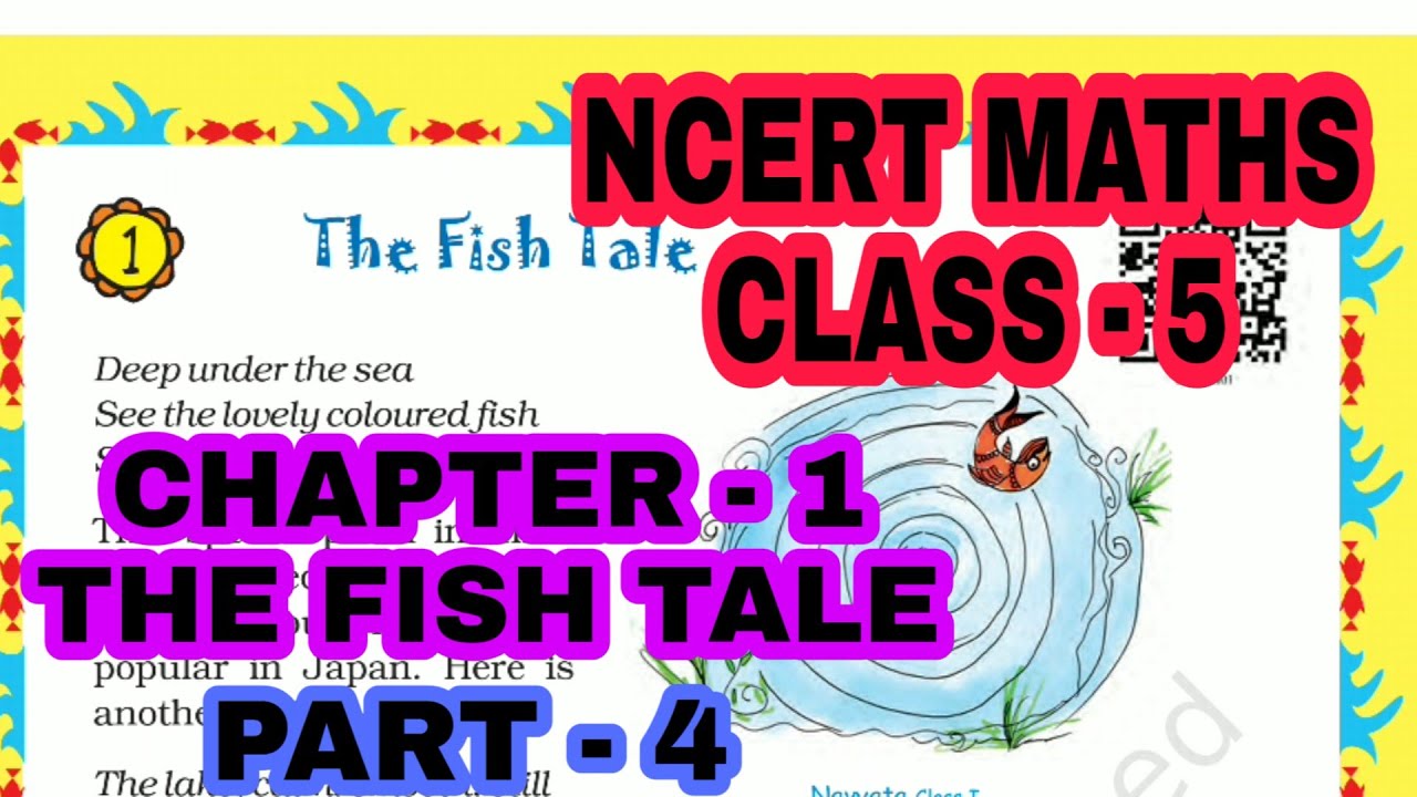 NCERT MATHS | CLASS - 5 | CHAPTER - 1, THE FISH TALE | PART - 4 | - YouTube