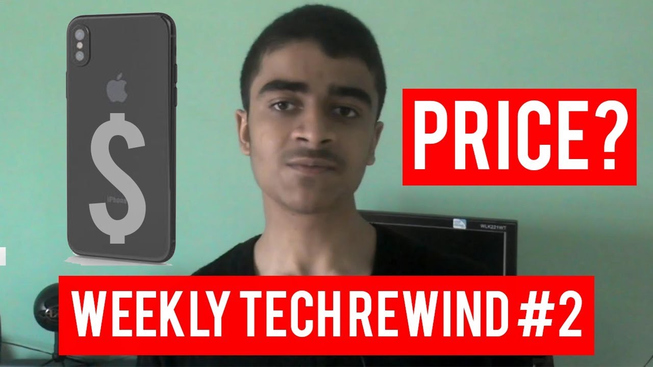 iPhone 8 High Price & Release Date, LG V30, Google Pixel 2, Intel 8th ...