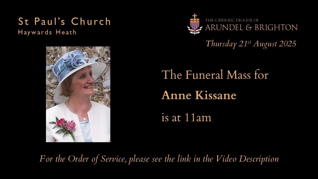 The Funeral Mass for Anne Kissane RIP, 11am Thur. 21st Aug. 25 - St ...