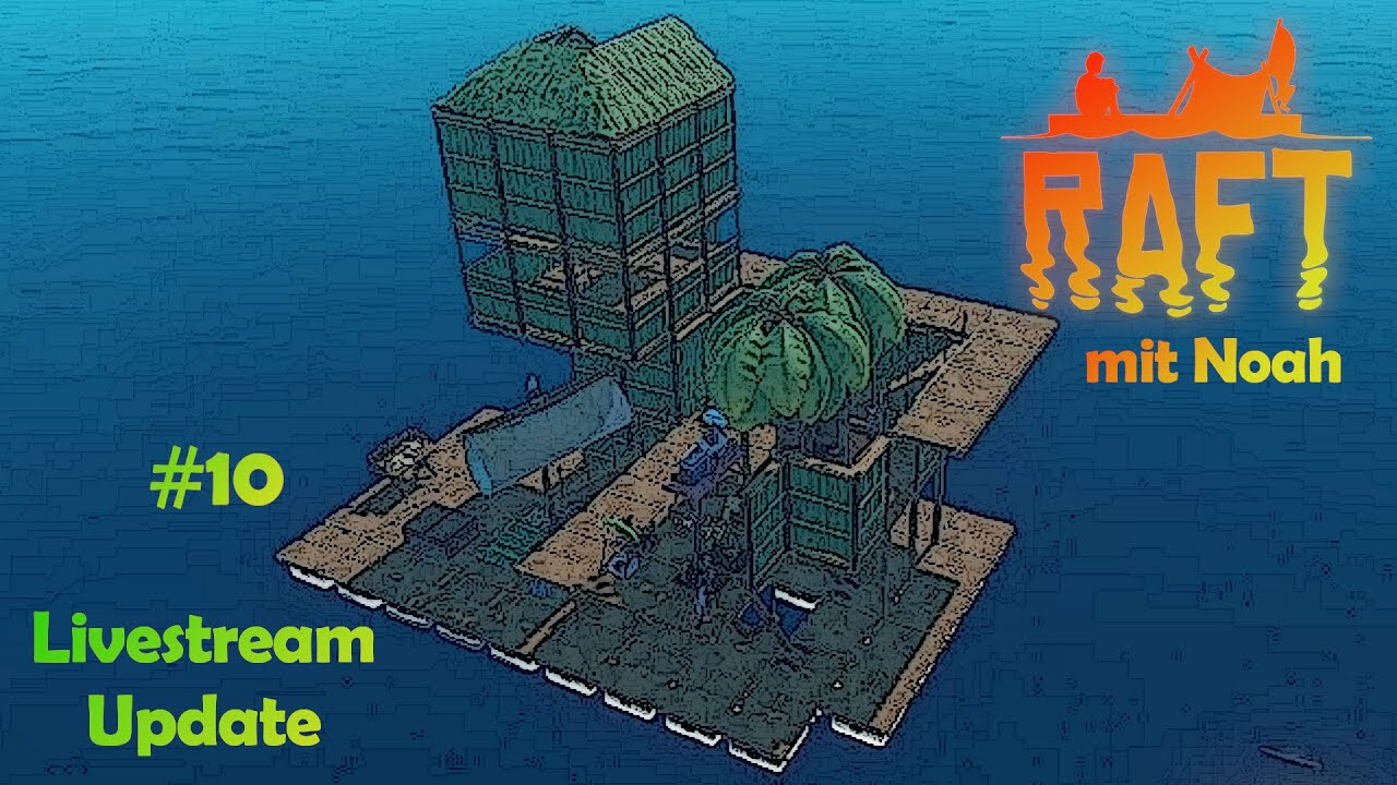 Livestream Zusammenschnitt | Raft mit Noah #10 - YouTube