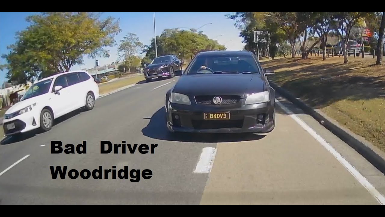 Bad Driver Woodridge - YouTube