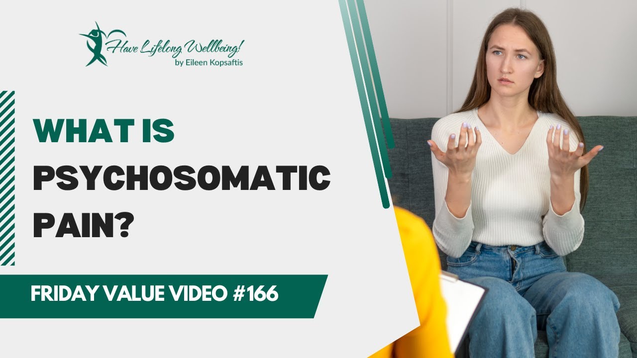 What Is Psychosomatic Pain? | FVV 166 - YouTube