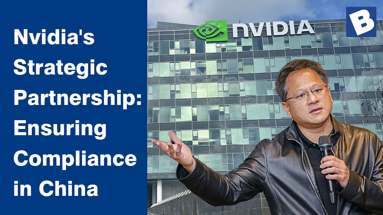 Nvidia's Strategic Partnership: Ensuring Compliance in China with U.S ...