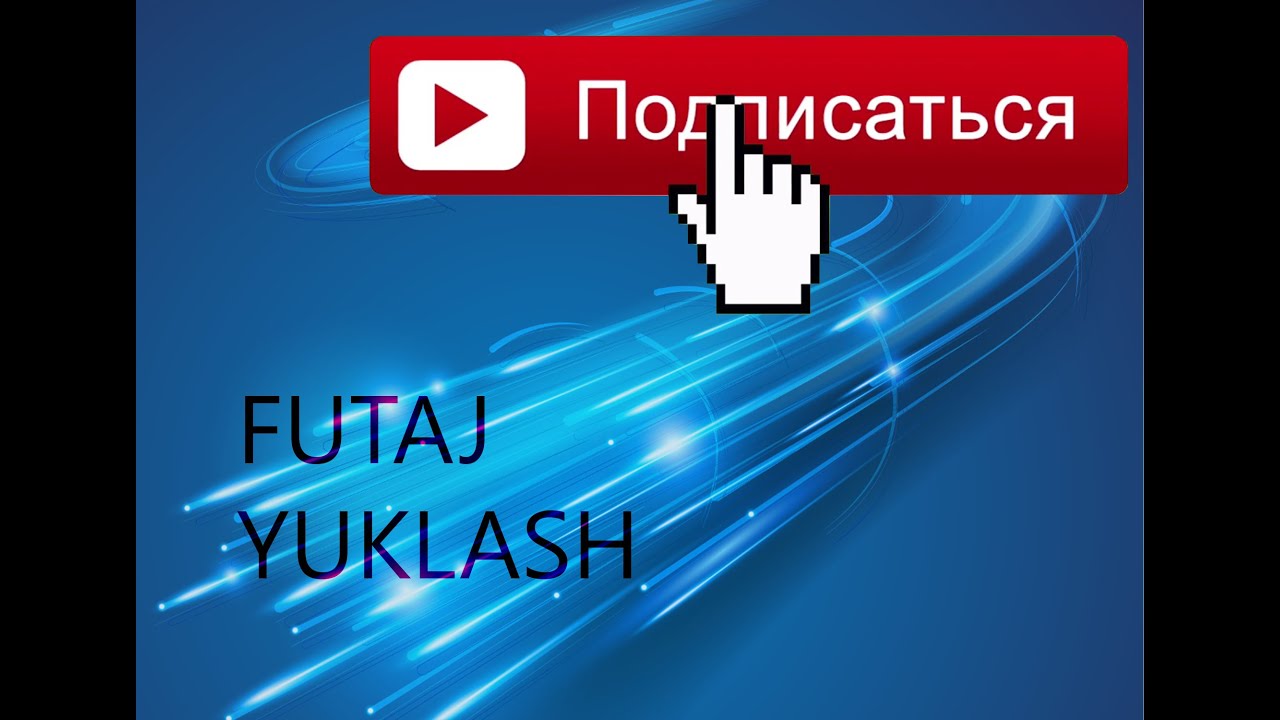 FUTAJ YUKLASH VIDEO - YouTube