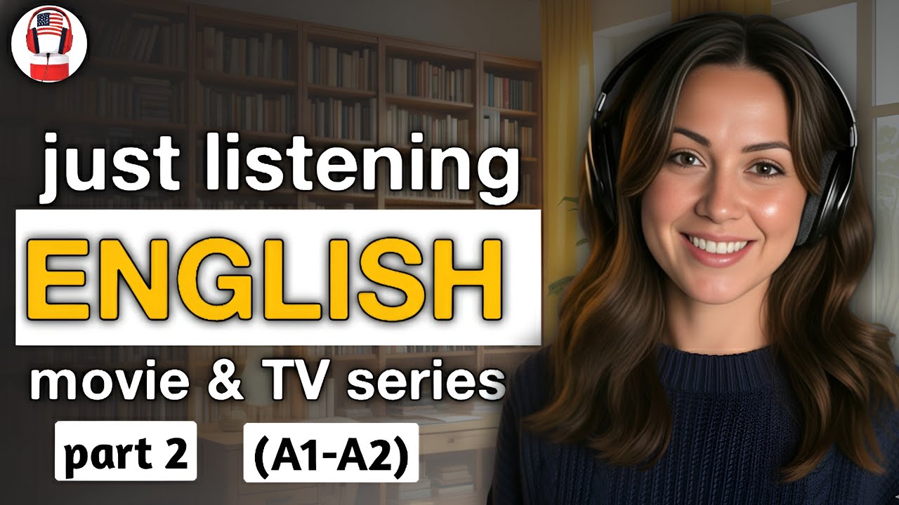 Learn English Through Movies & TV Series (part 2) | Podcast for A1-A2 ...